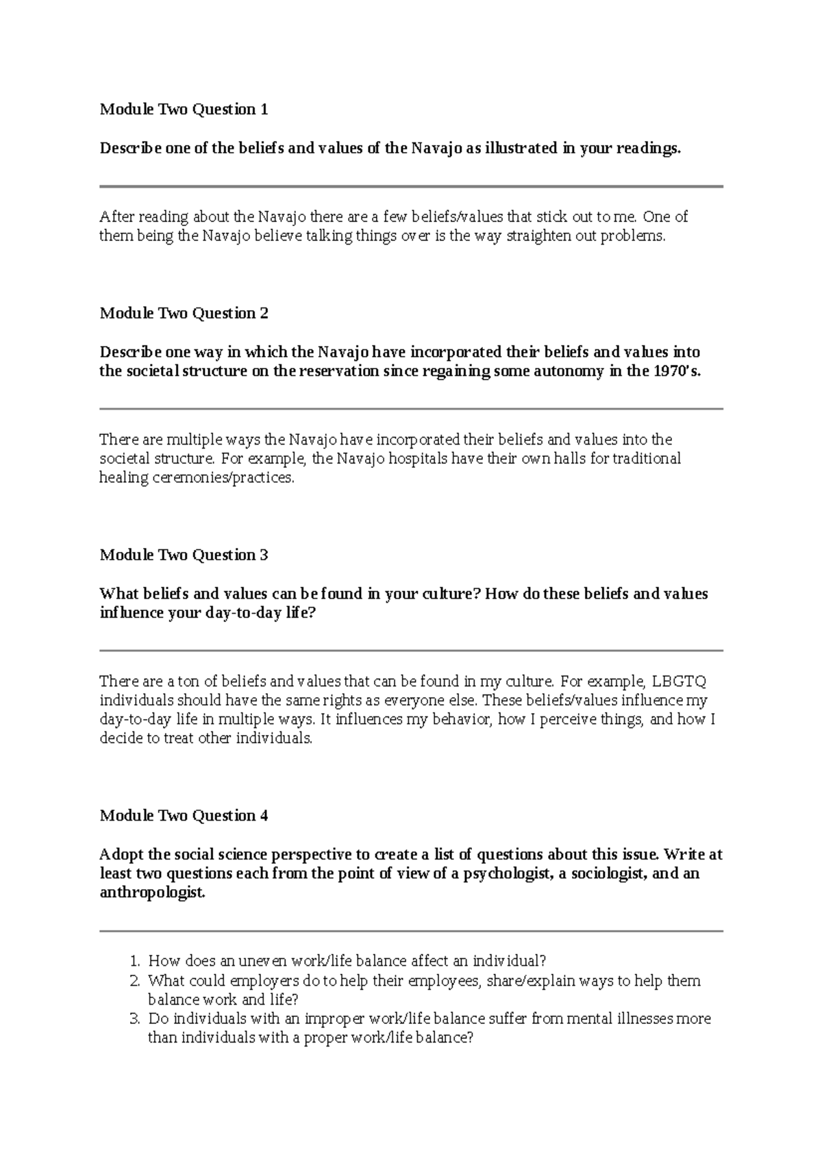 Scs200 Module 2 Short Answers Module Two Question 1 Describe One Of The Beliefs And Values Of