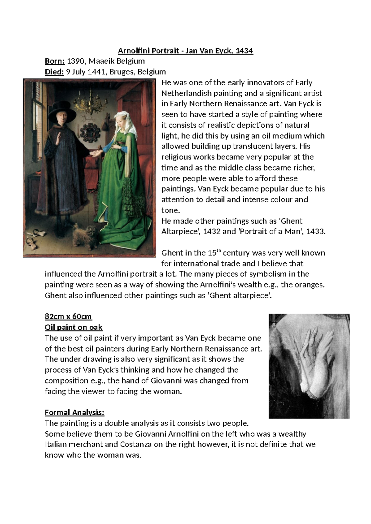 Arnolfini Portrait - Van Eyck is seen to have started a style of ...