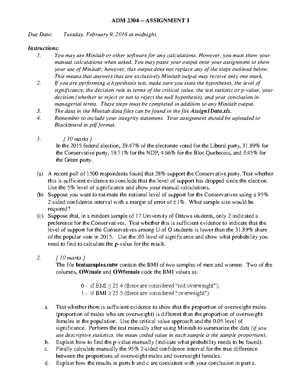 ADM 2304 Assignment 1 - ADM 2304 ASSIGNMENT 1 Due Date: Tuesday, February 9, 2016 at midnight ...