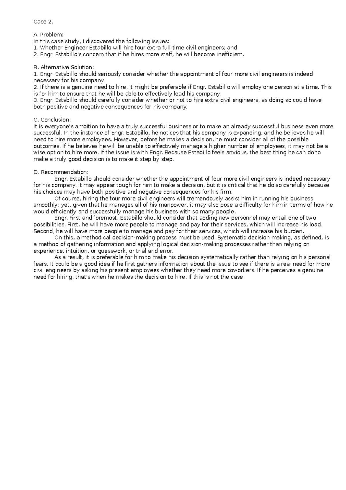 Case 2 - Case study 2 - Case 2. A. Problem: In this case study, I ...