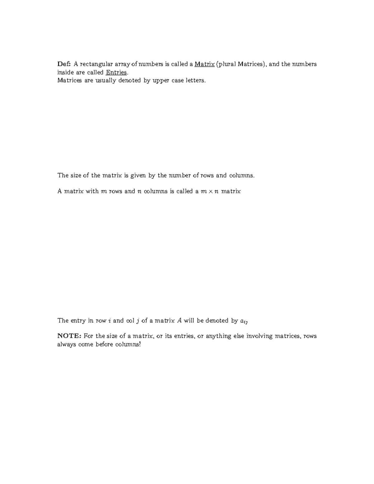 2.1 Add Scalar Mult Transpose - Def: A rectangular array of numbers is ...