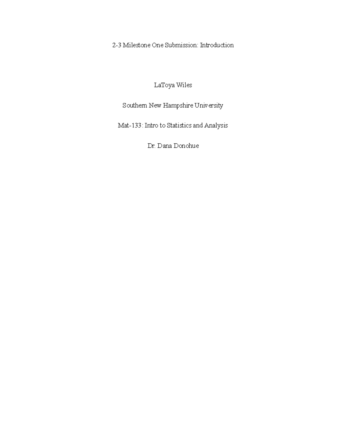 Mat133 Final Project Milestone - 2-3 Milestone One Submission ...