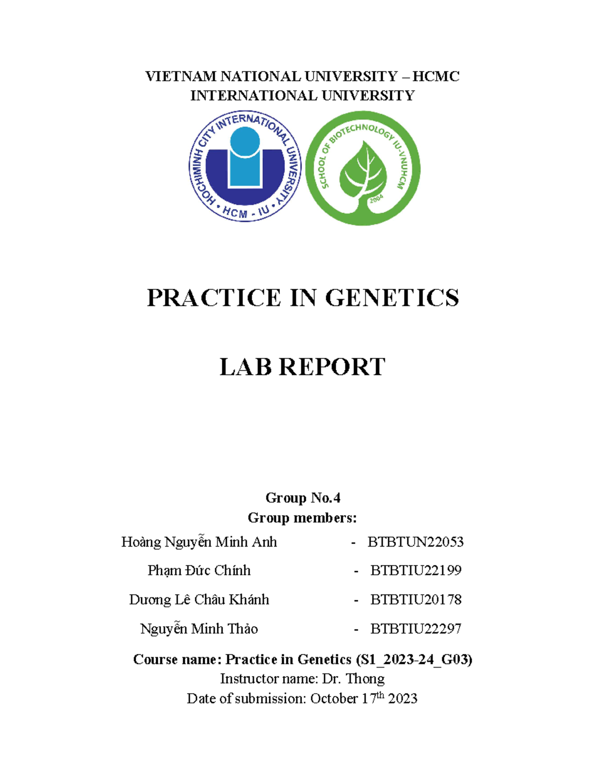 Practice IN Genetics - LAB Report - VIETNAM NATIONAL UNIVERSITY – HCMC ...