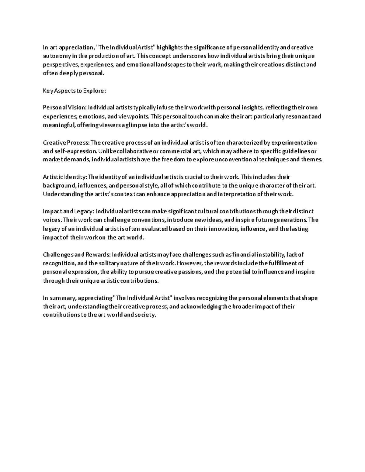 In art appreciation - This concept underscores how individual artists ...