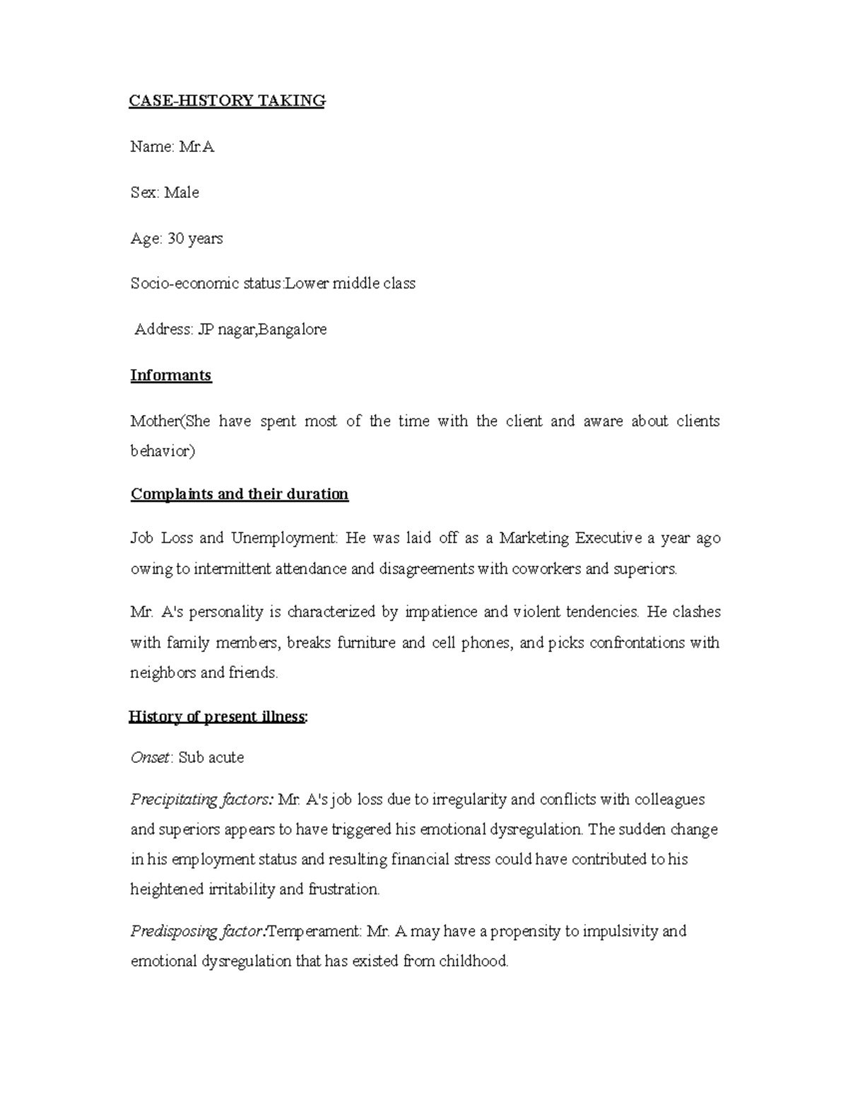 Case History Cia 22223237 - CASE-HISTORY TAKING Name: Mr Sex: Male Age ...