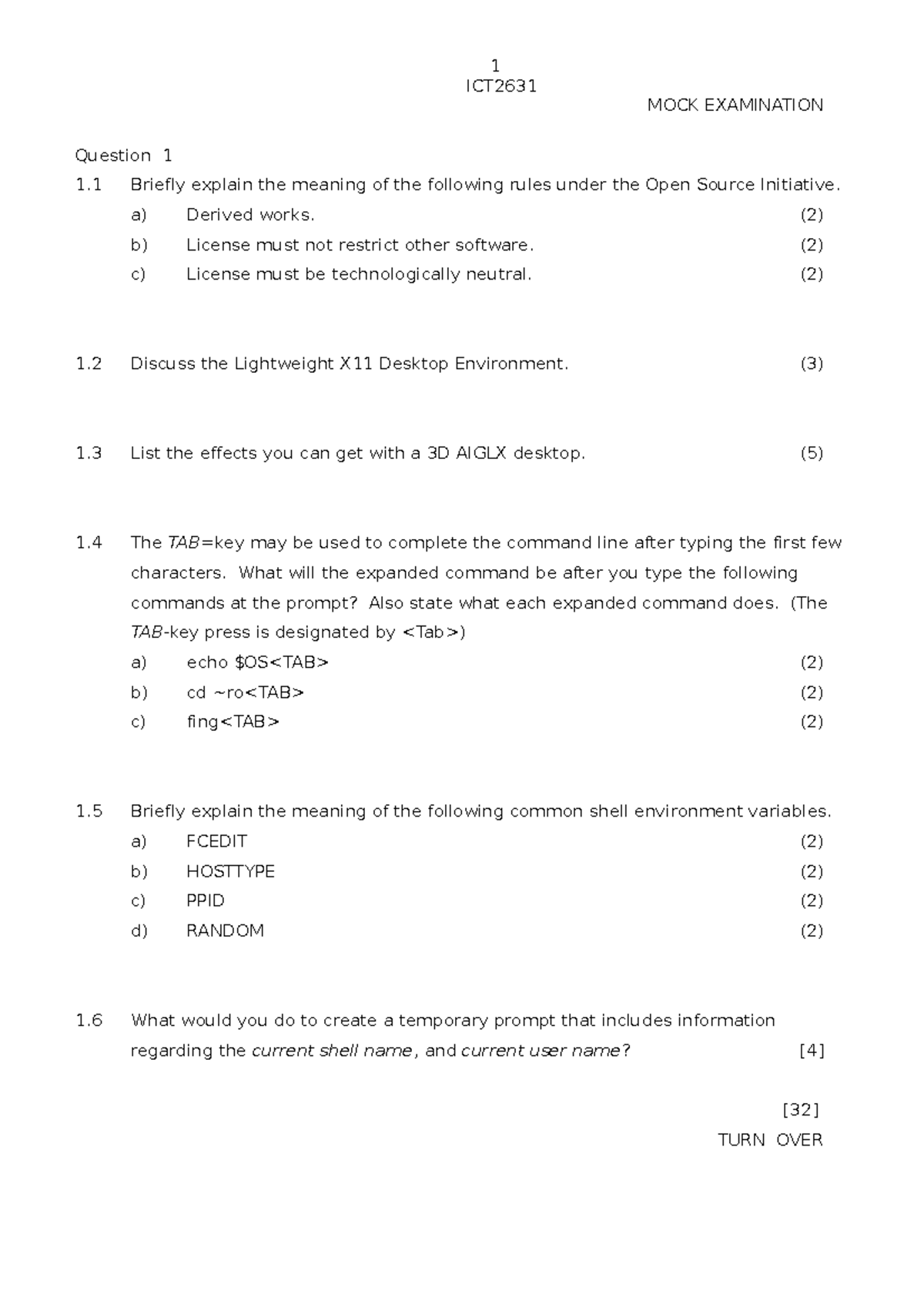 ICT2631 mock - ICT MOCK EXAMINATION Question 1 1 Briefly explain the ...