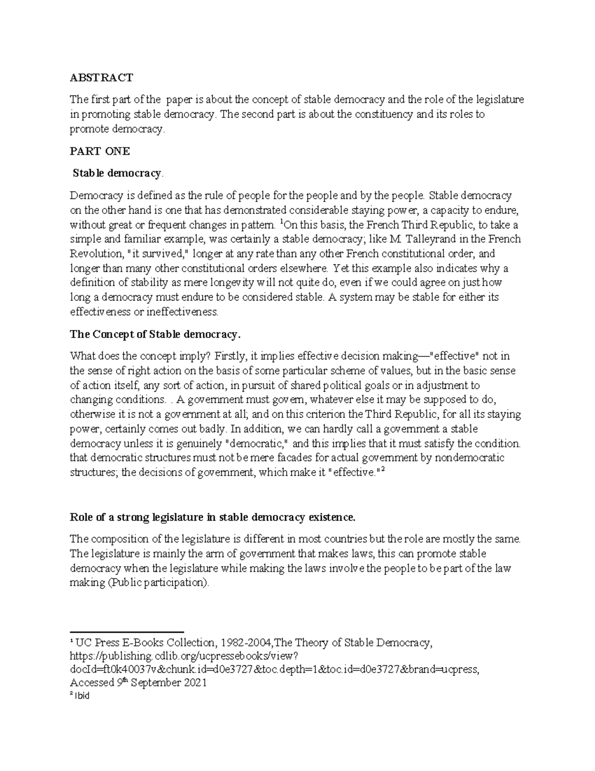 Stable democracy - The second part is about the constituency and its ...