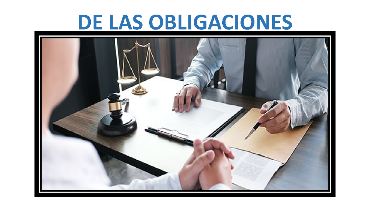 1.-DE LAS Obligaciones - DE LAS OBLIGACIONES CONCEPTO Las obligaciones ...