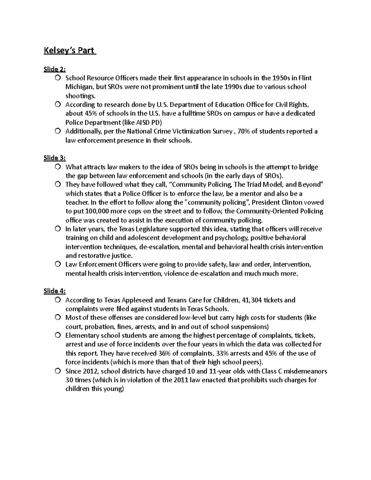 Police in Schools Presentation Notes - Kelsey’s Part Slide 2: School ...