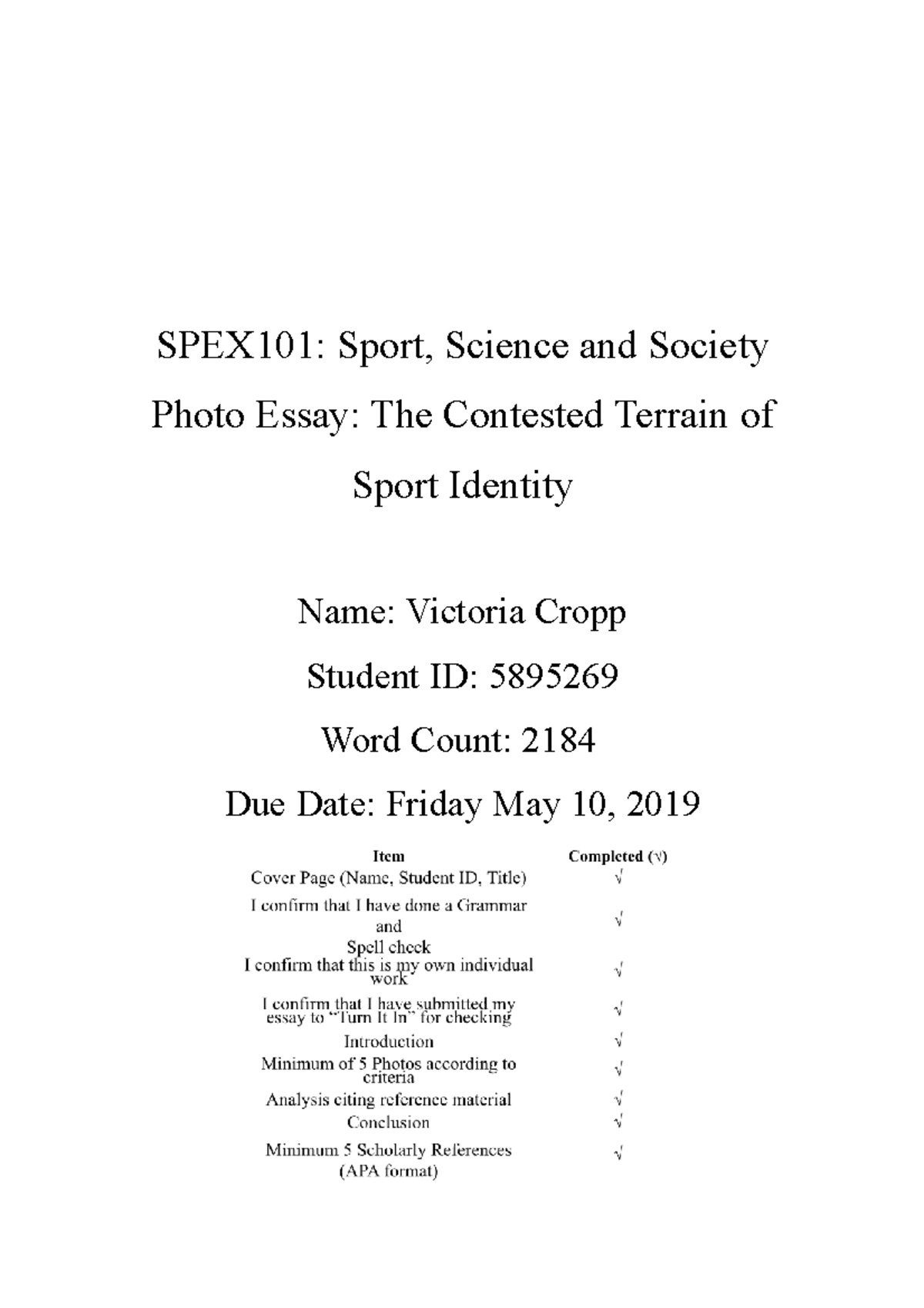 Photo Essay - Grade: A - SPEX101: Sport, Science and Society Photo ...