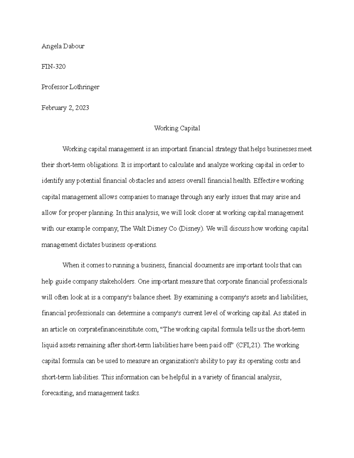 Working capital - Angela Dabour FIN- Professor Lothringer February 2 ...