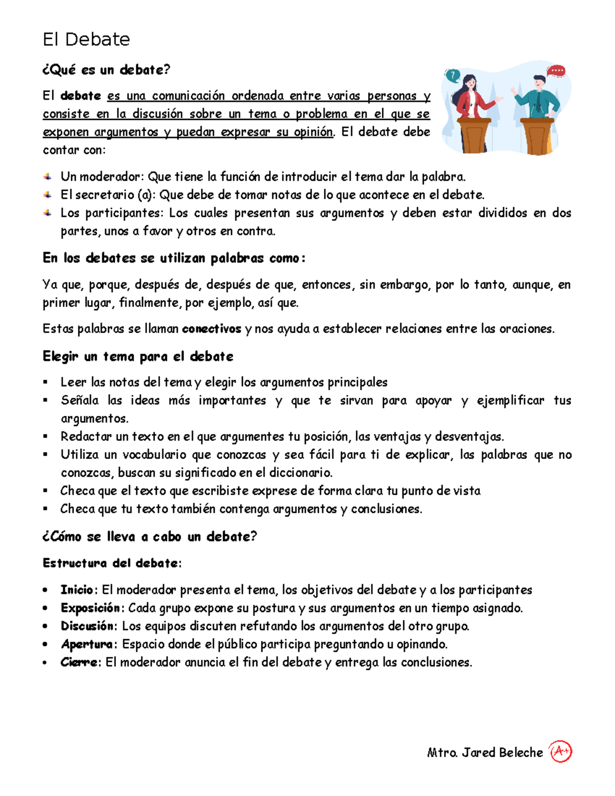 El Debate, Qué es - Jared Beleche - El Debate ¿Qué es un debate? El ...