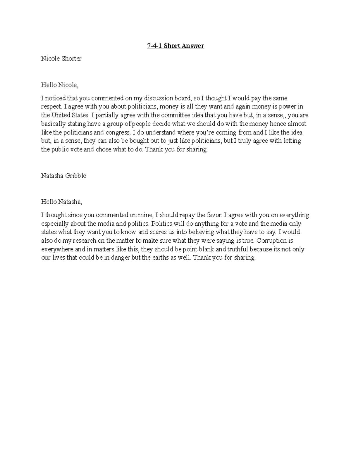 7-4-1 2 Peer Response - 7-4-1 Short Answer Nicole Shorter Hello Nicole ...