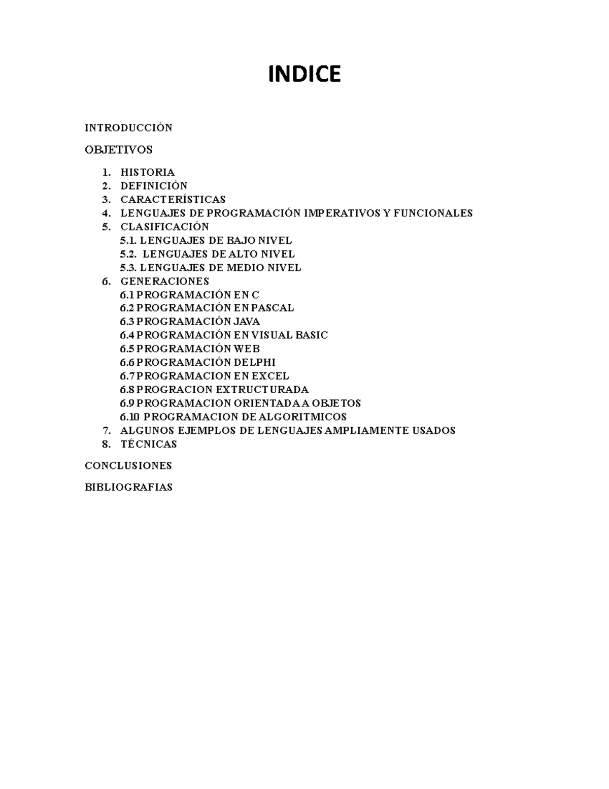 Informe DE Programacion - INDICE INTRODUCCIÓN OBJETIVOS 1. 2. 3. 4. 5 ...