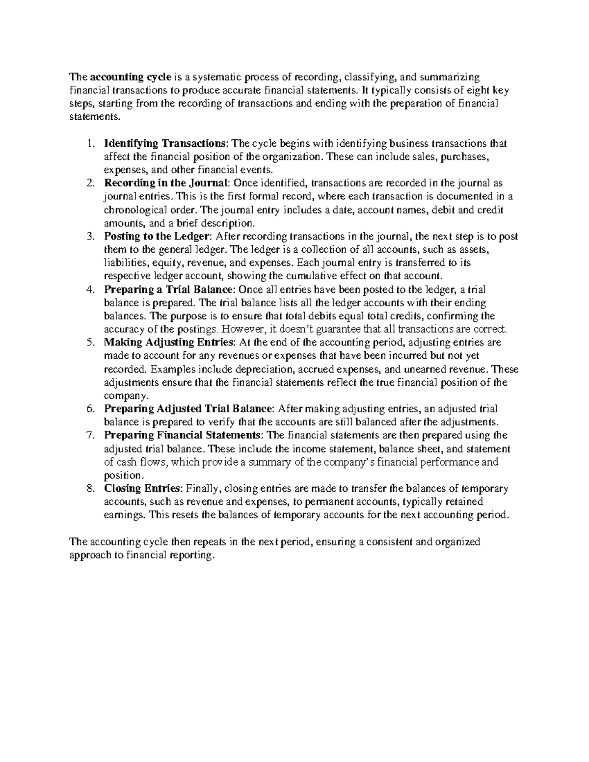 The Accounting Cycle Is A Systematic Process Of Recording It