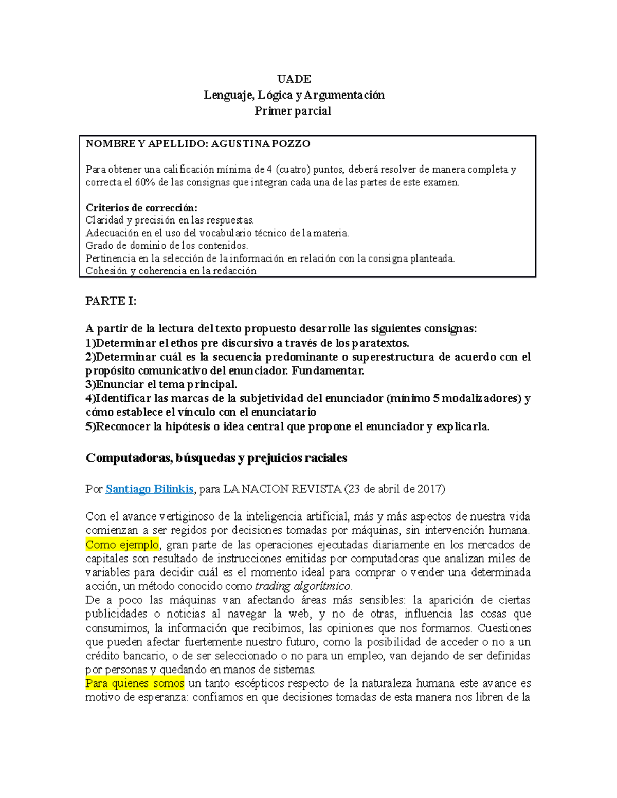 Primer Parcial LLyA - UADE Lenguaje, Lógica y Argumentación Primer parcial NOMBRE Y APELLIDO ...