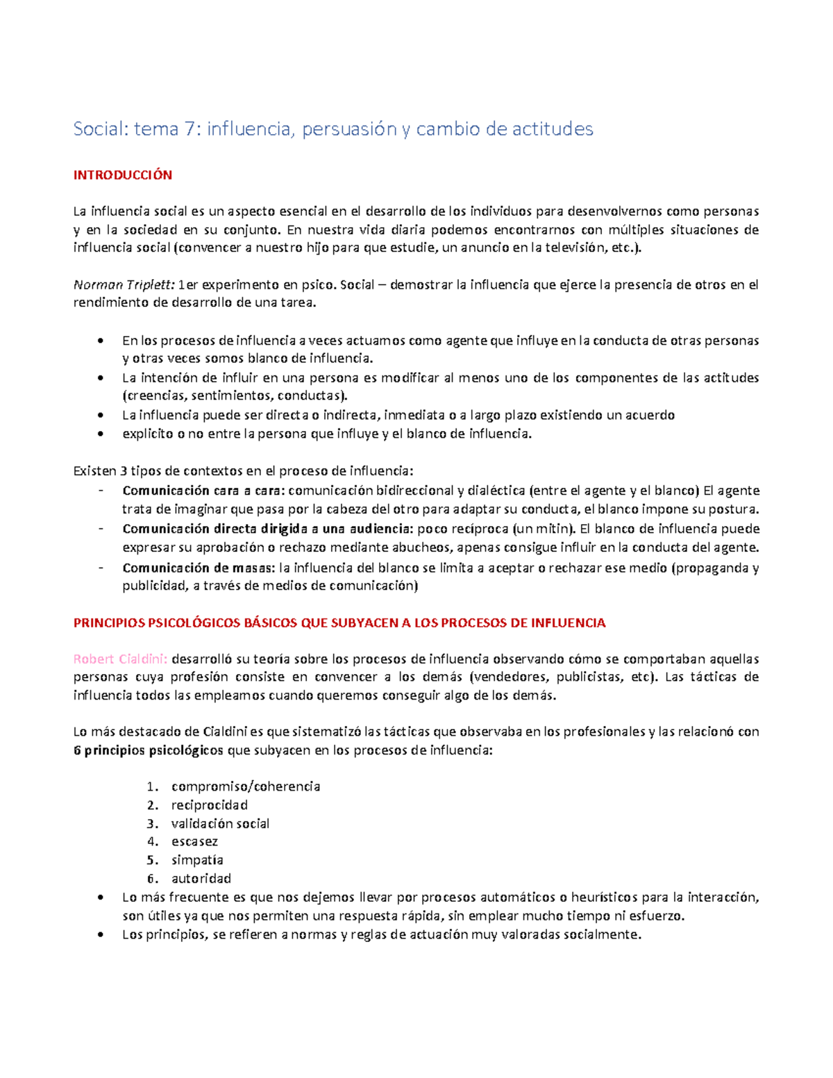 Resumen social Cap 7 - Social: tema 7: influencia, persuasión y cambio ...