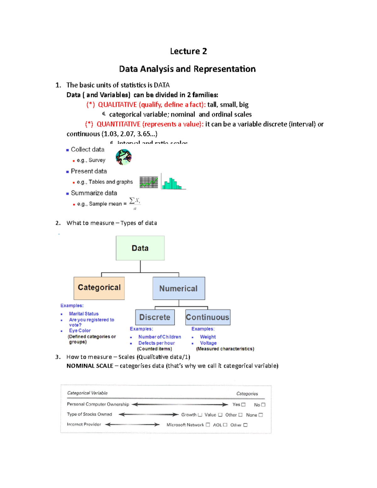 Data Analysis and Representation - The basic units of statistics is ...
