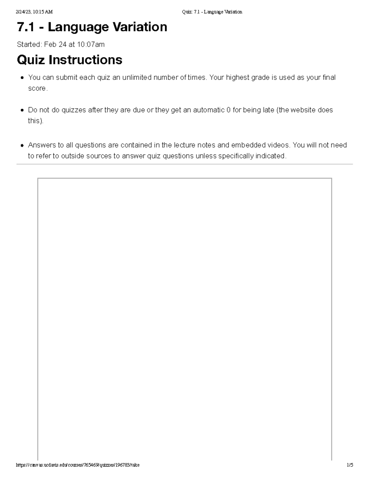 LIN 001Y chap7-9 assignment quiz - 2/24/23, 10:15 AM Quiz: 7 - Language ...