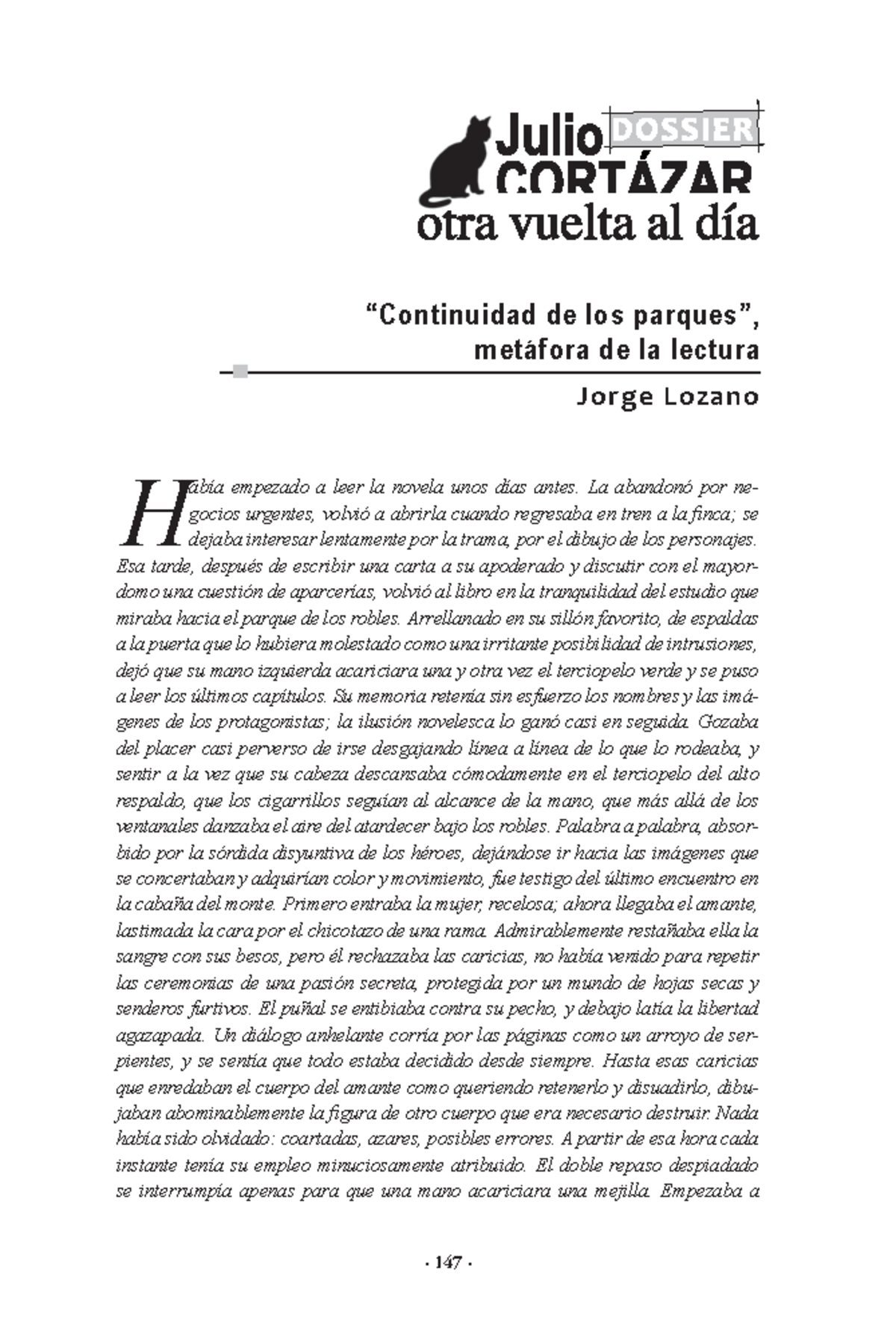 “Continuidad de los parques” metáfora de la lectura 1 - H abía empezado ...