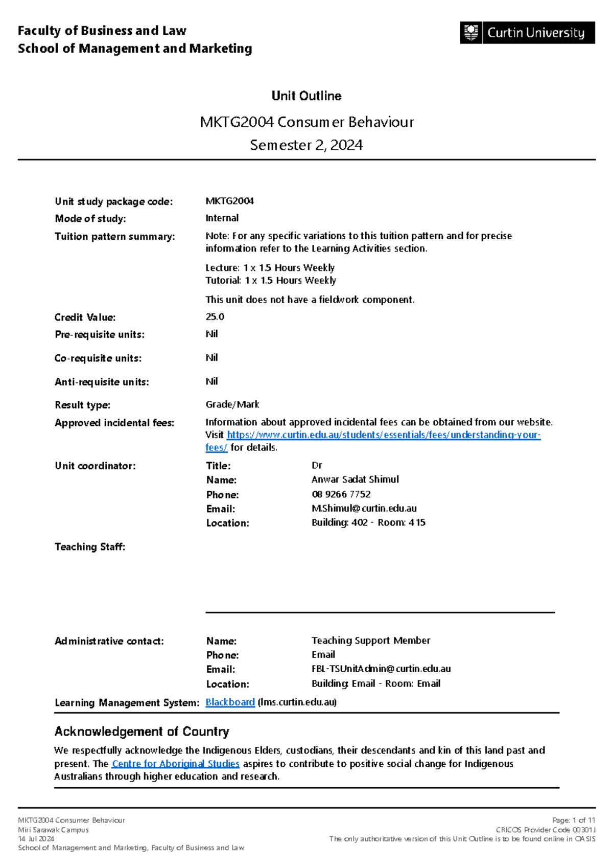 1 Consumer Behaviour Semester 2 2024 Miri Sarawak Campus INT - Acknowledgement of Country We ...