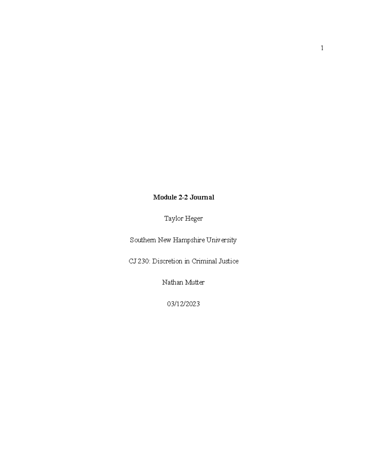 CJ 230 2-2 Journal - The contents of this assignment include juvenile ...