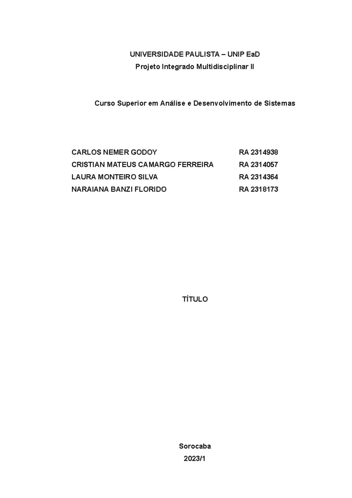 PIM II - PIM 2 analise e desenvolvimento de sistemas, nota 7 pois não cumprimos com as - - Studocu