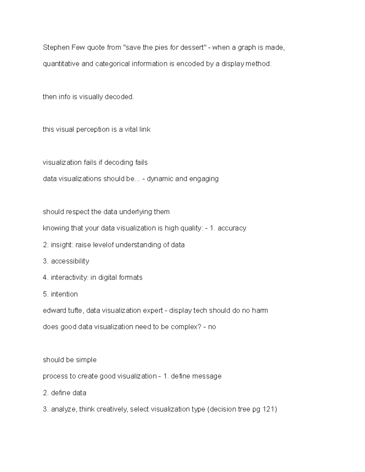 K303 Module 3 Exam Review - Stephen Few quote from "save the pies for ...