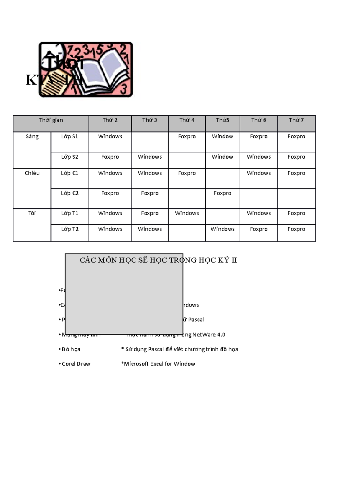 Ktra tin - tin - Th i gianờ Th ứ 2 Th ứ 3 Th ứ 4 Th ứ 5 Th ứ 6 Th ứ 7 Sáng L p S1ớ Windows ...