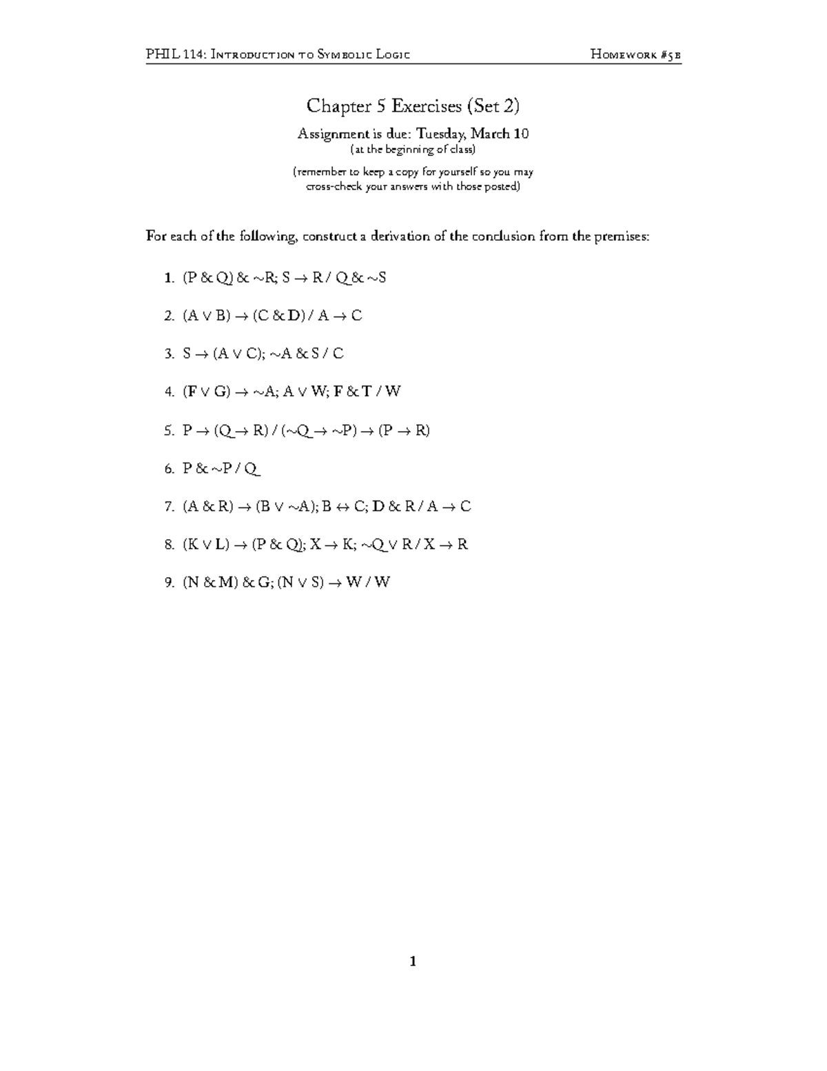 Hw5b - PHIL 114: Introduction to Symbolic Logic Homework b Chapter 5 ...