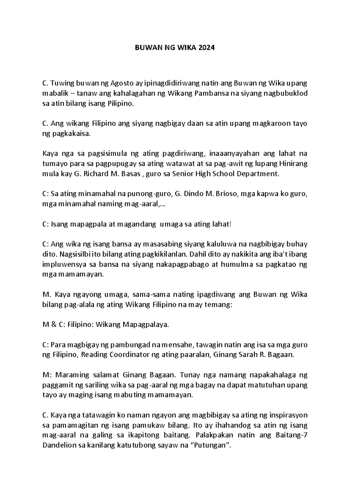 Buwan ng Wika 2024 - BUWAN NG WIKA 2024 C. Tuwing buwan ng Agosto ay ...