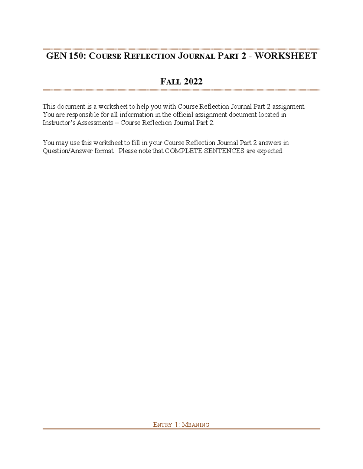 Course Reflection Journal Part 2 Worksheet - GEN 150: COURSE REFLECTION ...