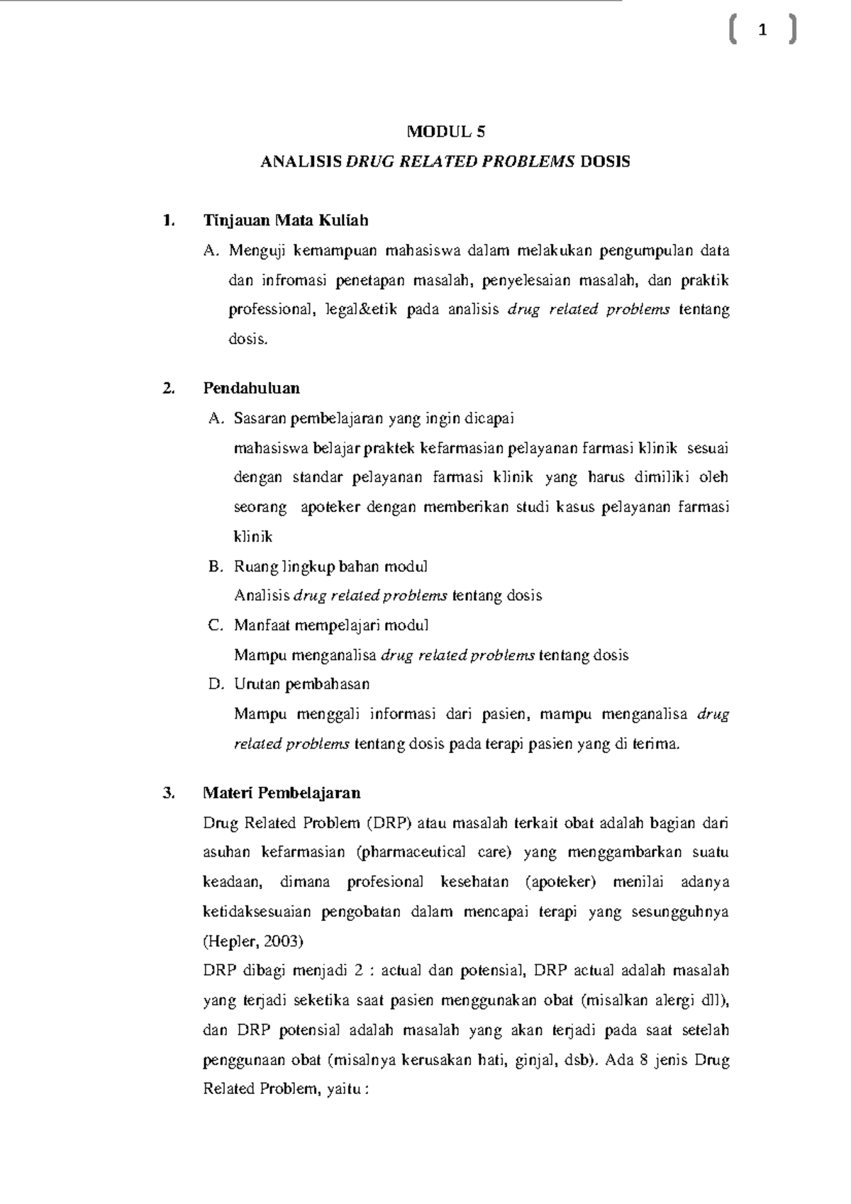 Modul 4 Analisis DRPs Dosis - MODUL 5 ANALISIS DRUG RELATED PROBLEMS ...