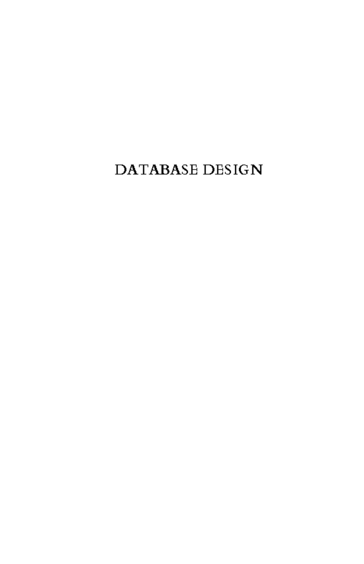 Database-Design - Database design notes - DATABASE DESIGN Except for ...