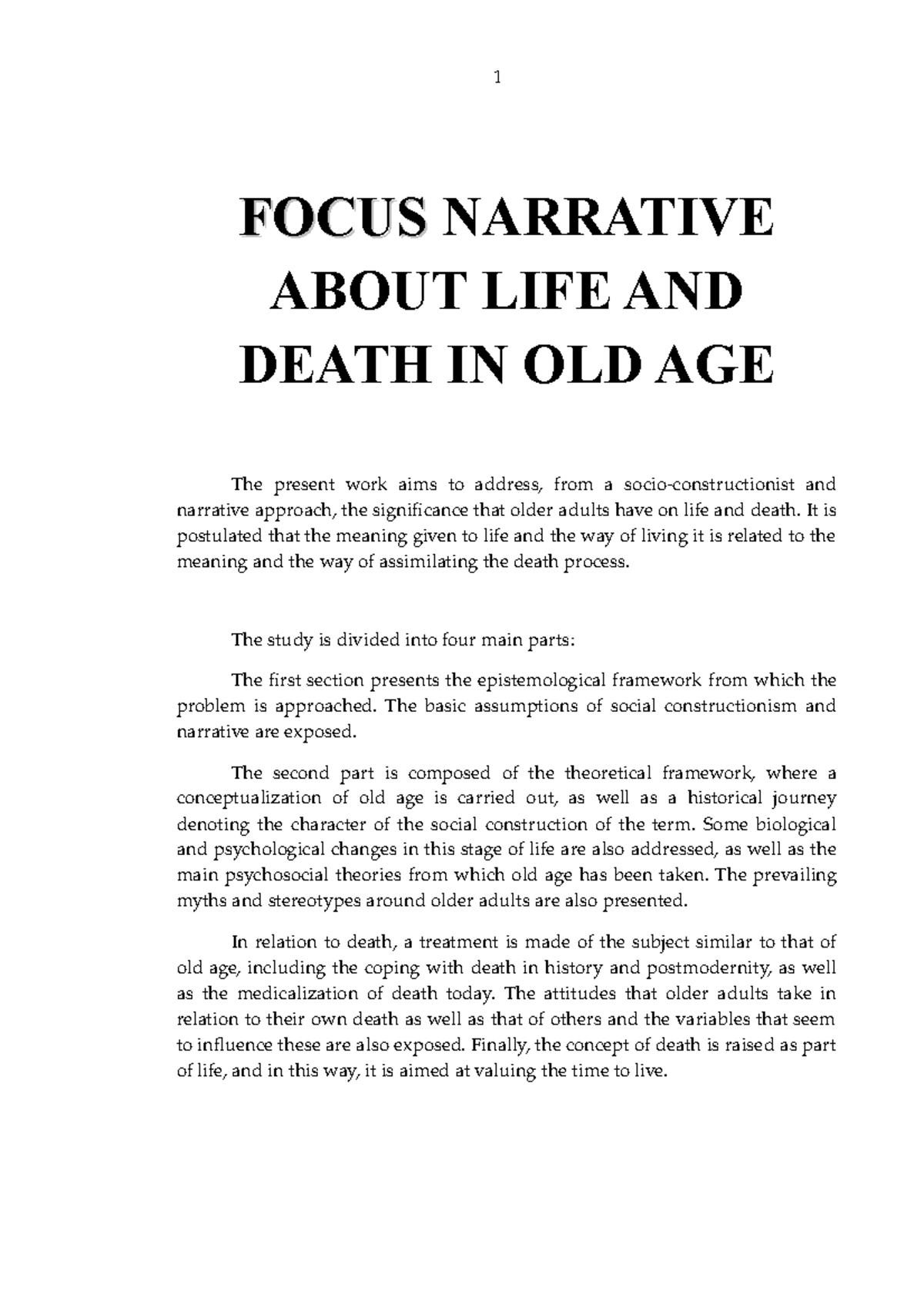 Focus Narrative About LIFE AND Death IN OLD AGE - 1 FOCUS ...