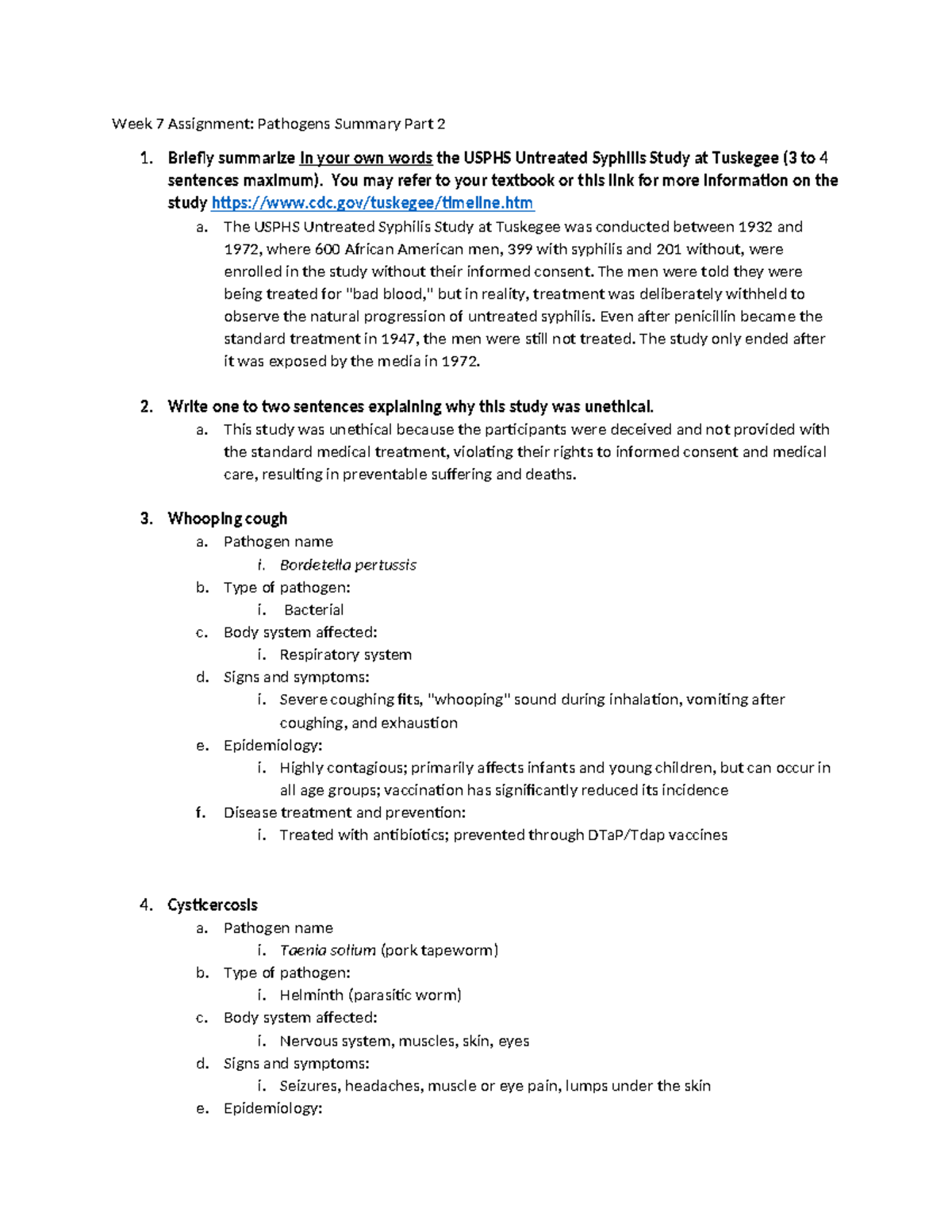 BIOS242 Week 7 Assignment - Week 7 Assignment: Pathogens Summary Part 2 1. Briefly summarize in ...