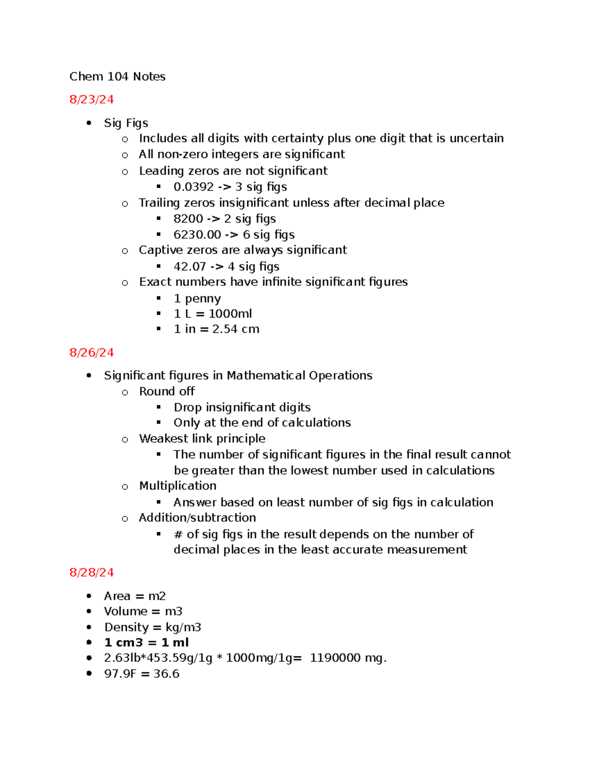 Chem 104 Notes - Chem 104 Notes 8/23/ Sig Figs o Includes all digits ...