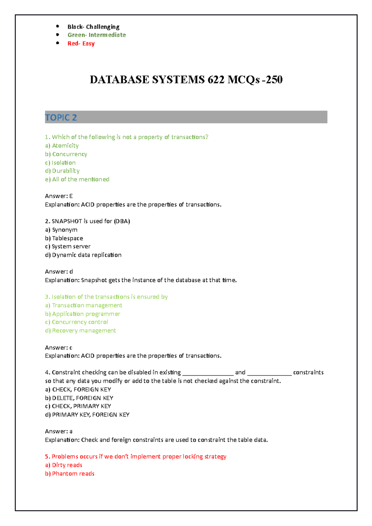 DBS622 CA 1 - CA test one mcq booklet - Green- Intermediate Red- Easy ...