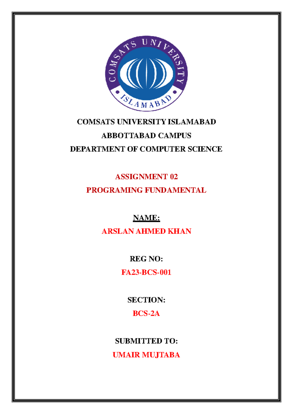 Programing fundamental lab assignment 02, FA23-BCS-001 - COMSATS UNIVERSITY ISLAMABAD ABBOTTABAD ...