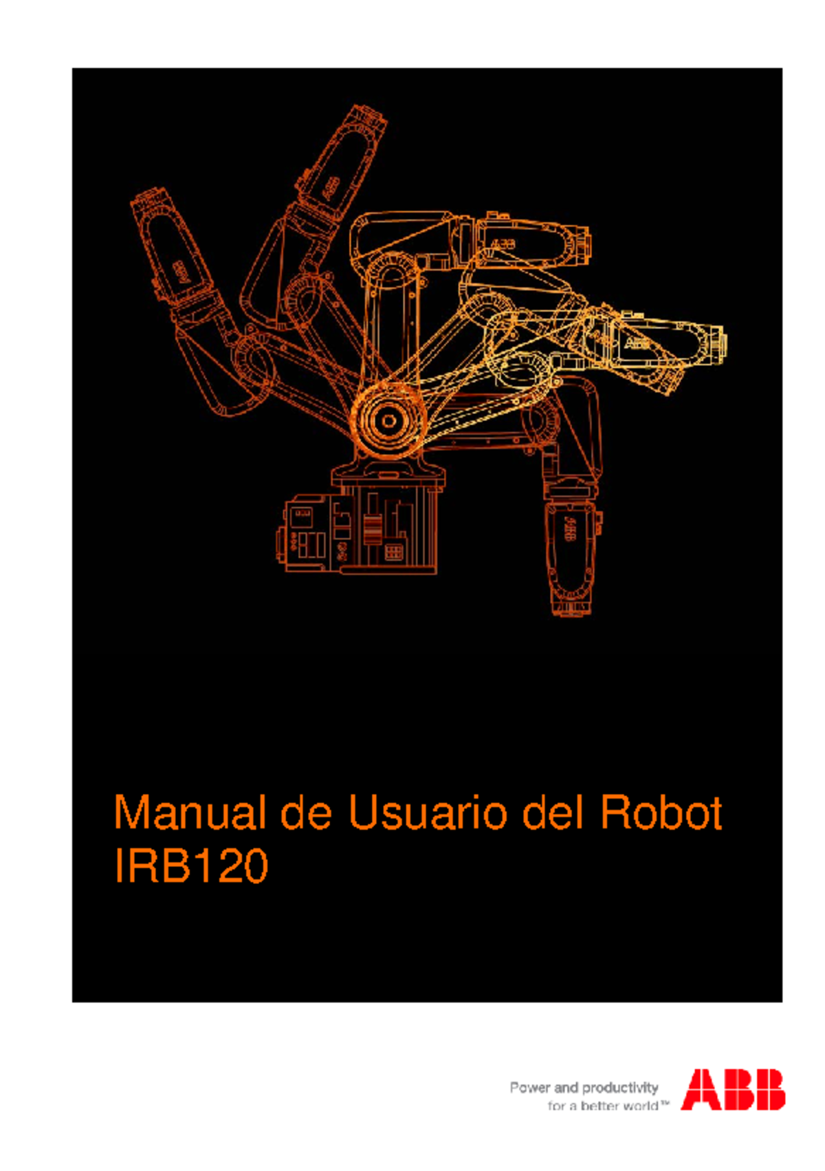 IRB120 manual usuario - ninguna - Manual de Usuario del Robot IRB La ...