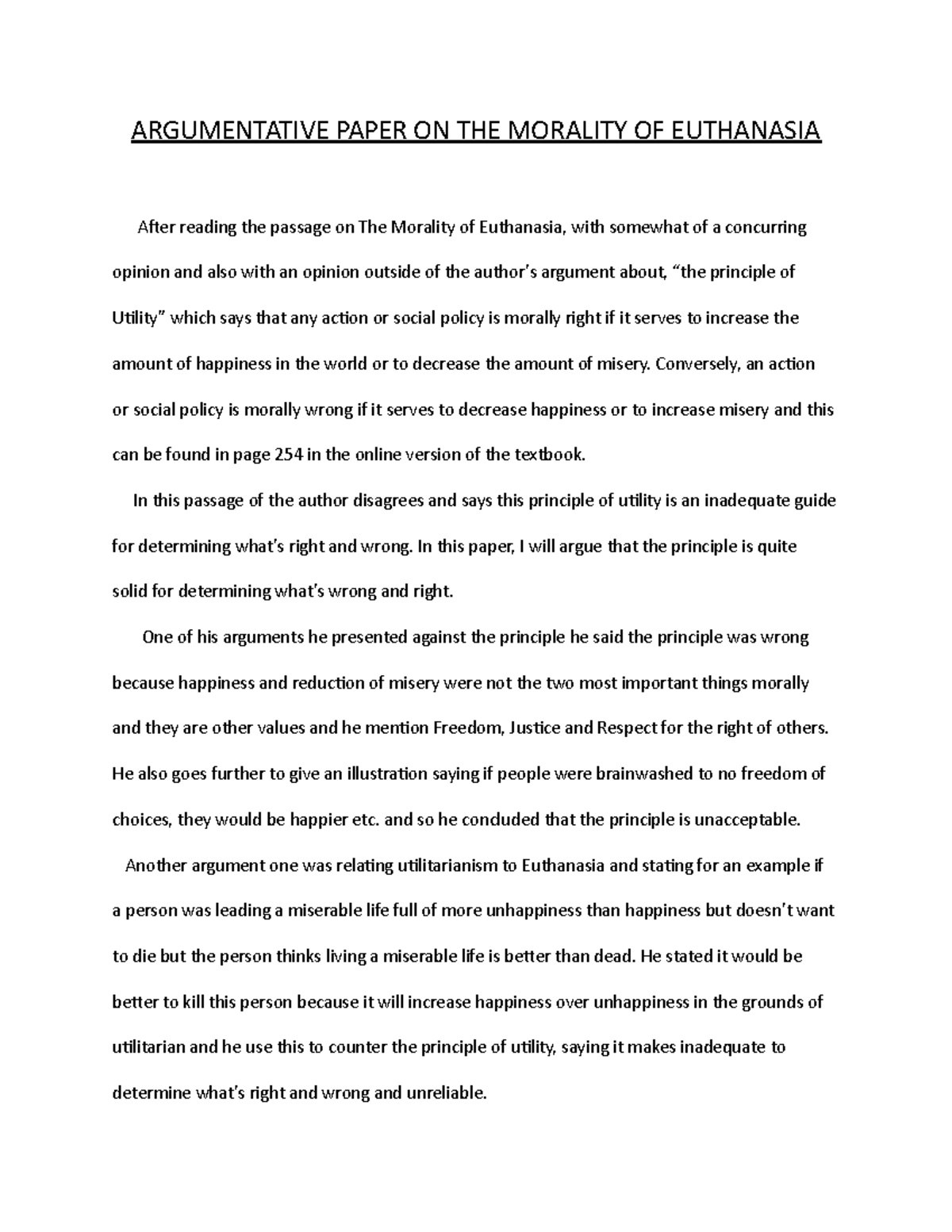 Paper 1 - ARGUMENTATIVE PAPER ON THE MORALITY OF EUTHANASIA After ...