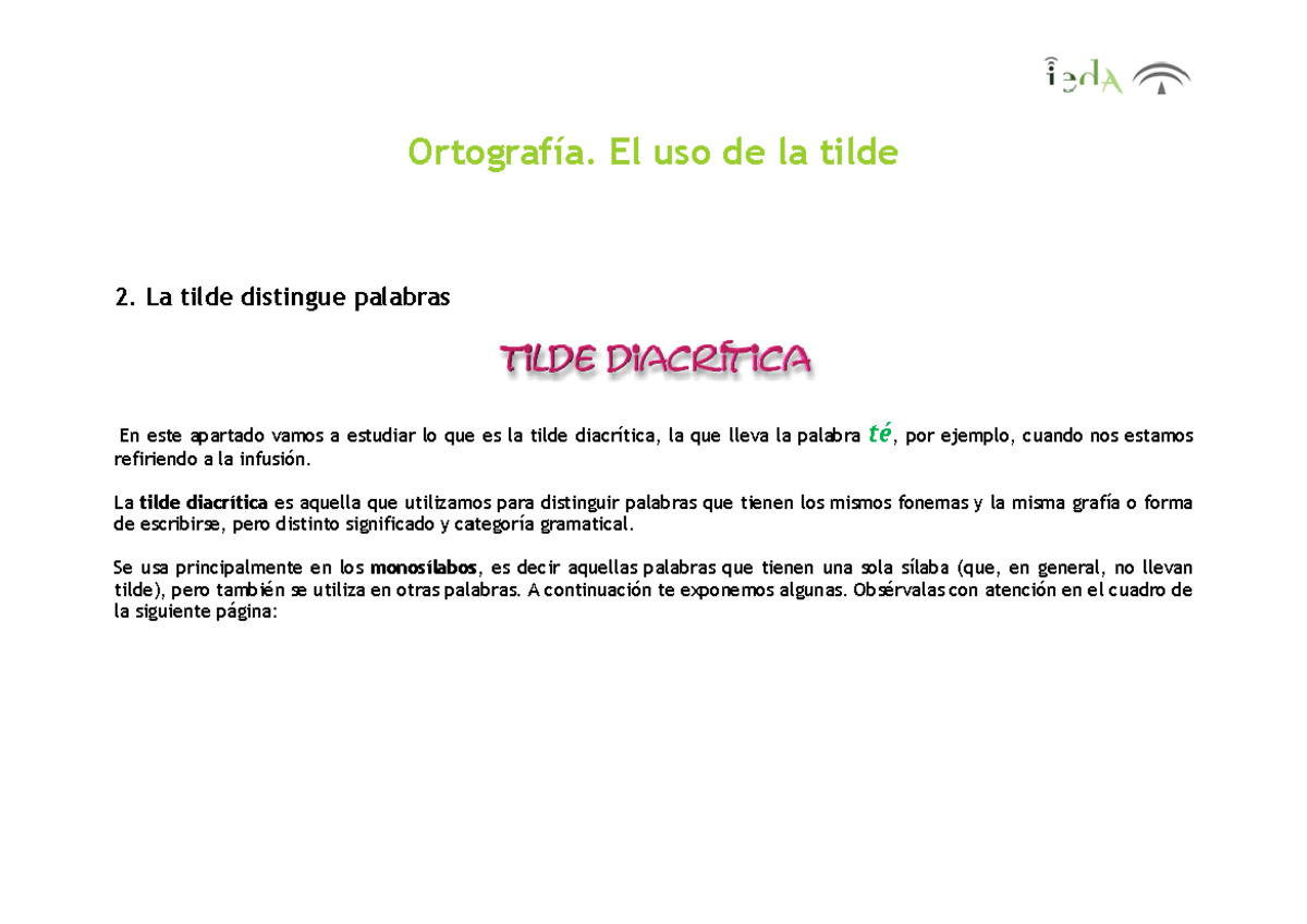 TEMA 3. Acentuación Especial - Ortografía. El uso de la tilde 2. La ...
