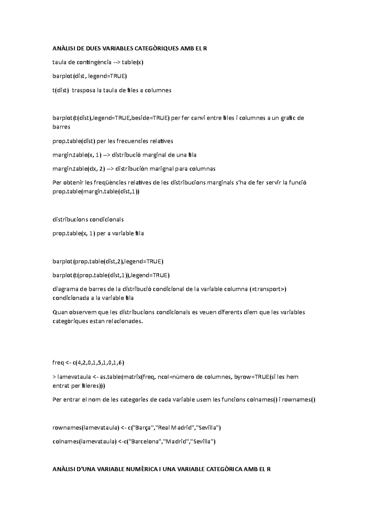 Comandos tema 7 - ANÀLISI DE DUES VARIABLES CATEGÒRIQUES AMB EL R taula ...