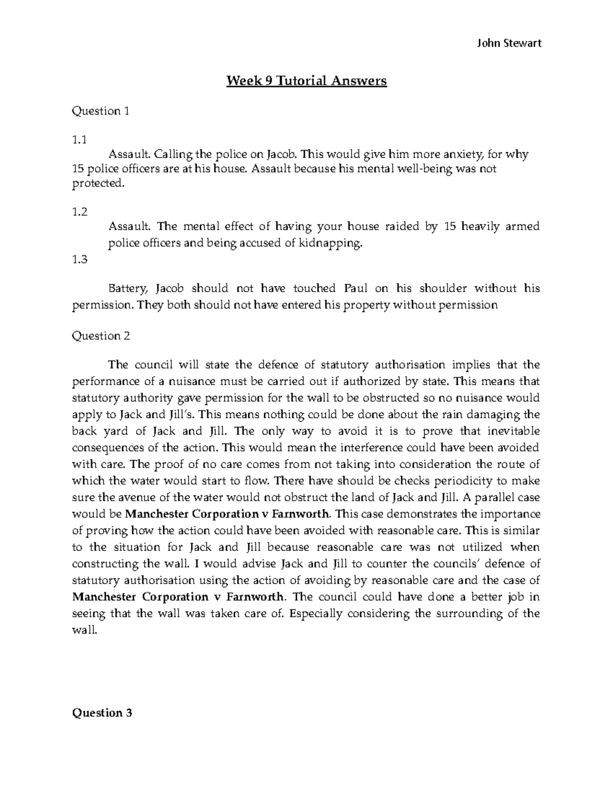 Week 9 Tutorial Answers - John Stewart Week 9 Tutorial Answers Question 1 Assault. Calling the ...