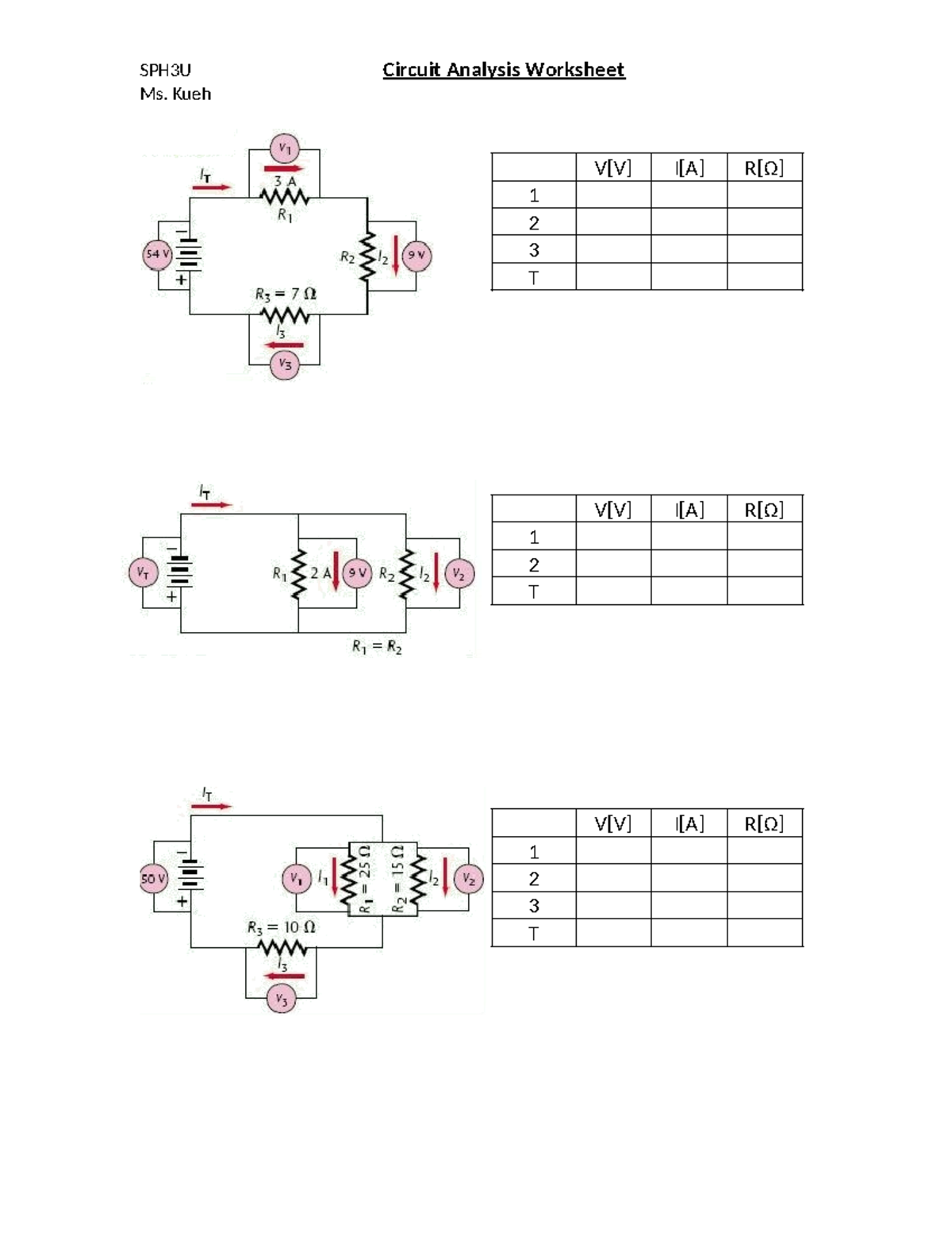 Lesson 3 circuit analysis worksheet - PS 150 - SPH3U Circuit Analysis Worksheet Ms. Kueh V[V] I ...