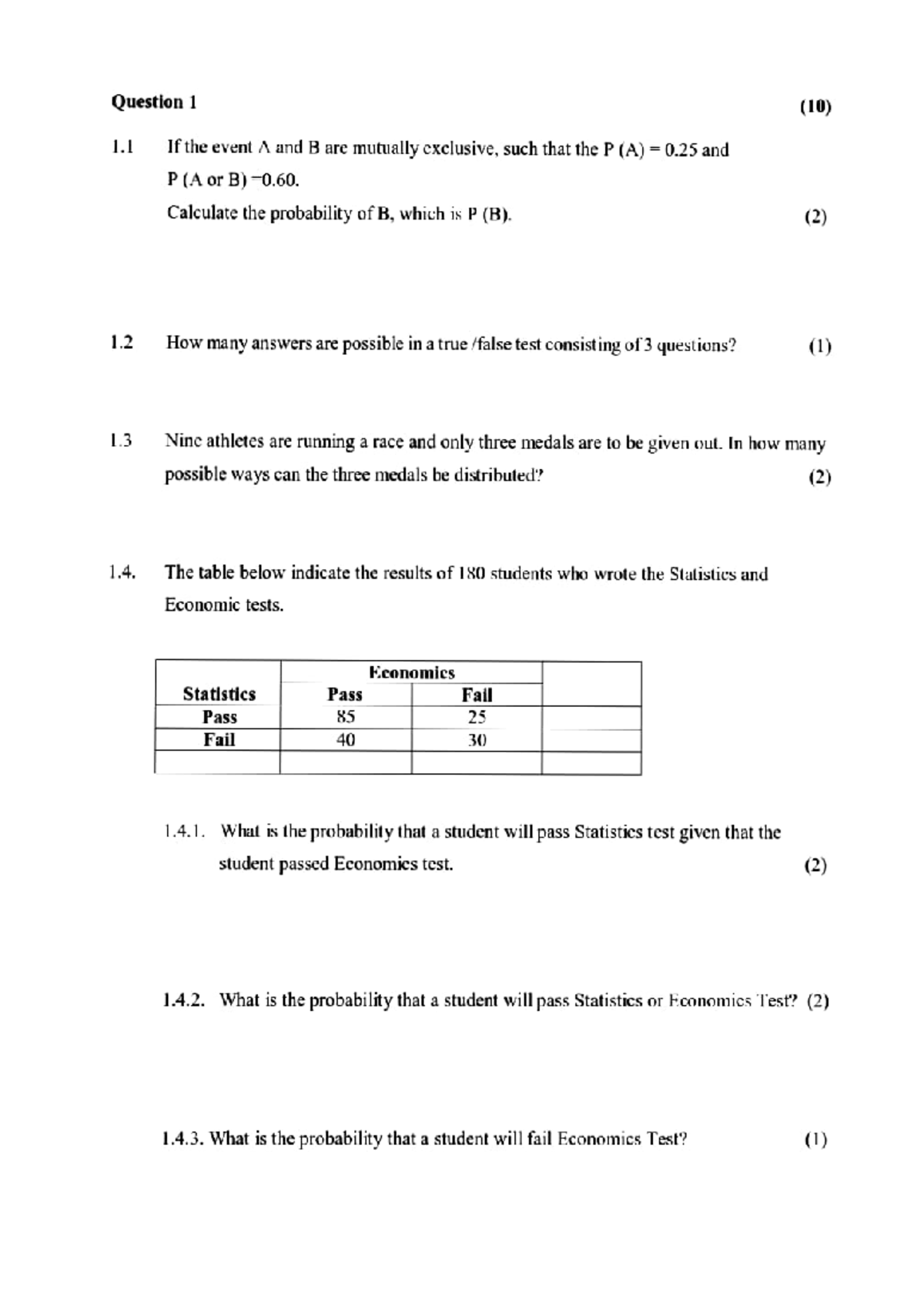 STATS More practice questions - Question 1 (10) 1 Ifthe event A and B ...