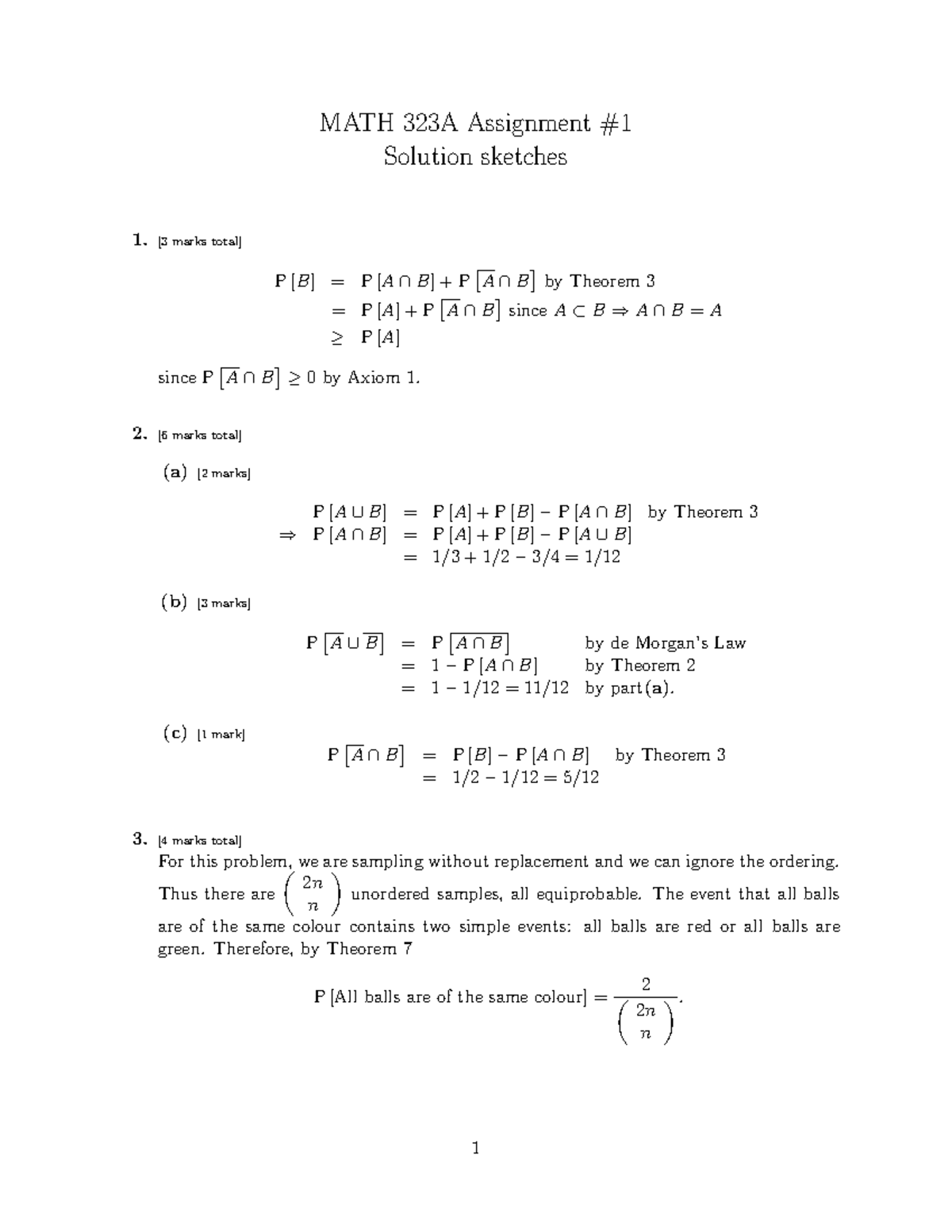 Math 323 Ass 1 Solutions - MATH 323A Assignment Solution sketches [3 marks total] P [B] = P [A∩B ...