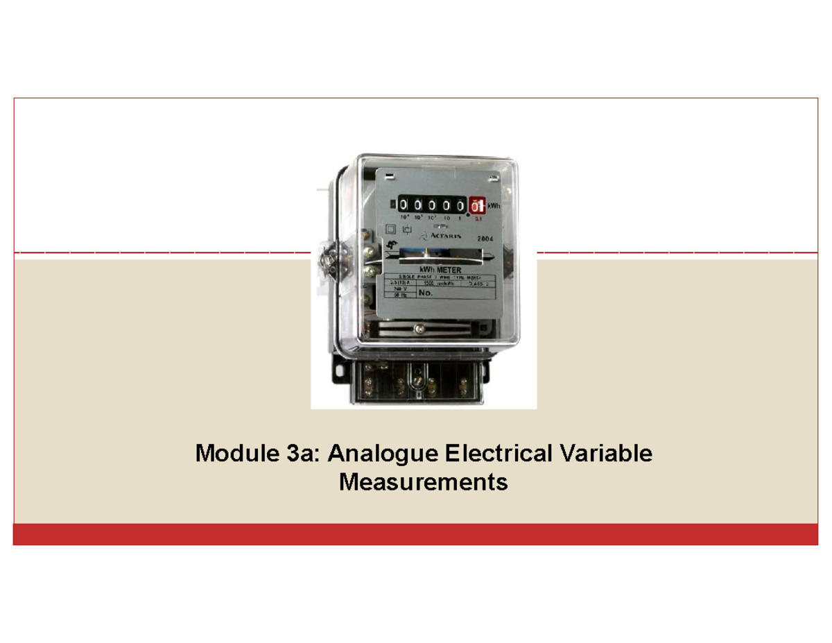EEB2053 Module 03a Analogue Meter - Module 3a: Analogue Electrical ...