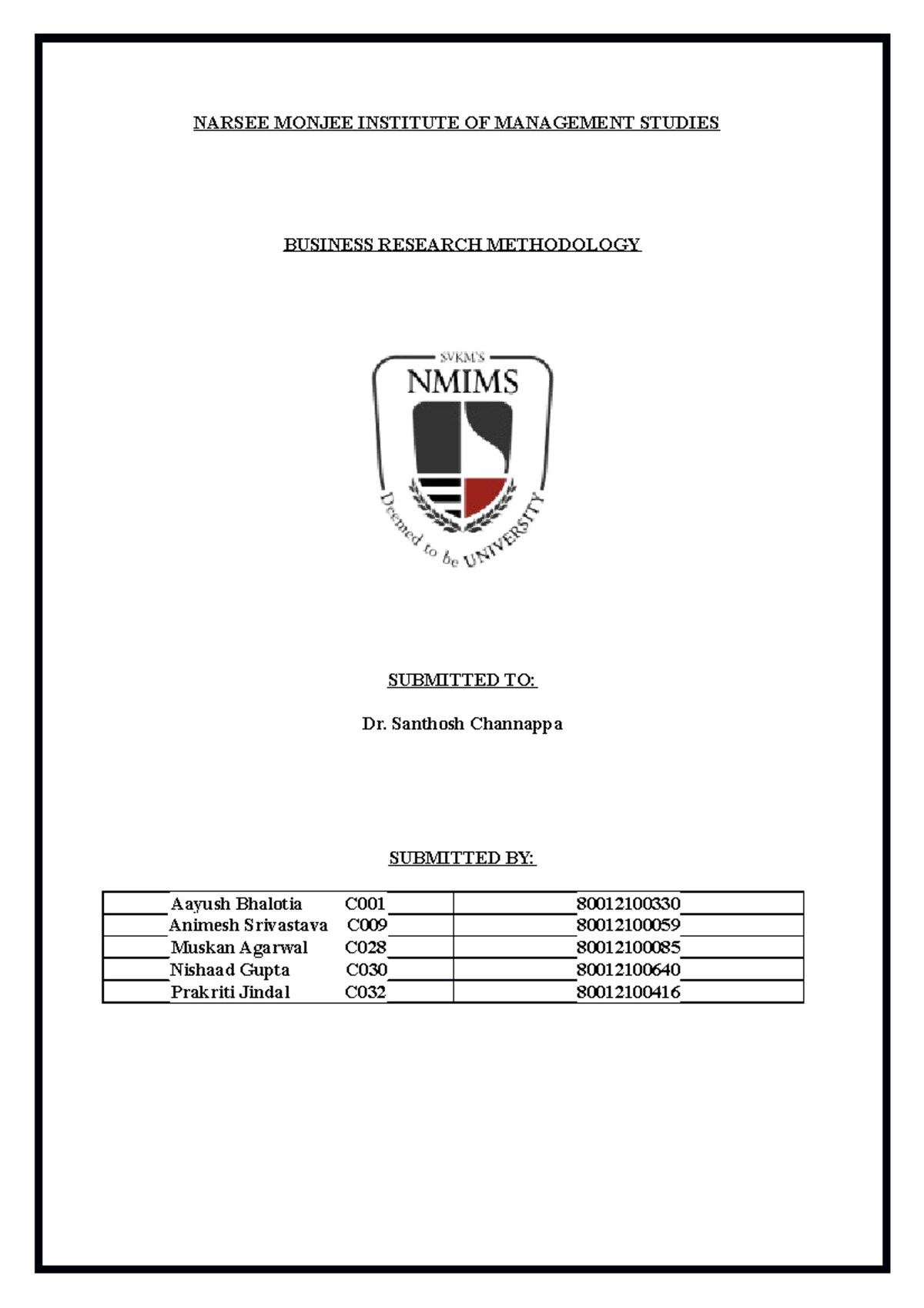 Group 3 BRM Thesis - AKASH - NARSEE MONJEE INSTITUTE OF MANAGEMENT STUDIES BUSINESS RESEARCH ...