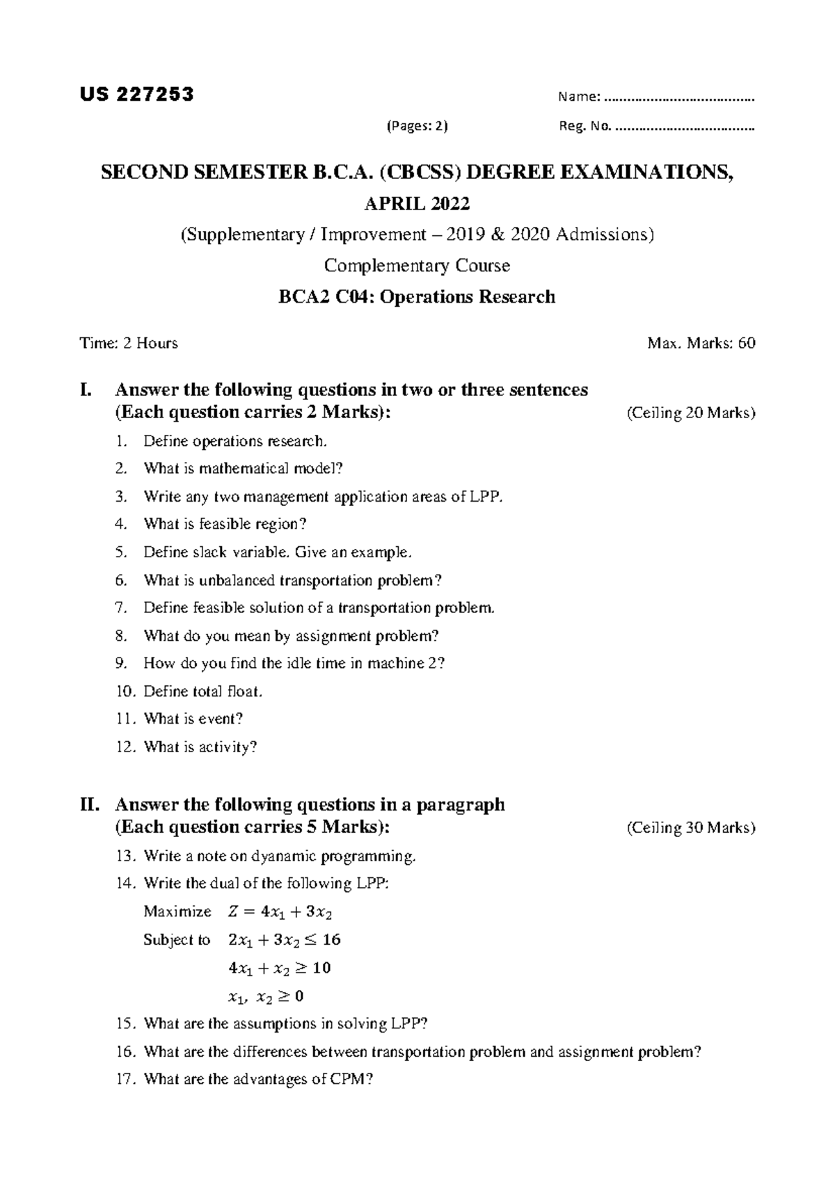 BCA2 C04 2019 & 2020 admns Operations Research - US 227253 Name: - Studocu